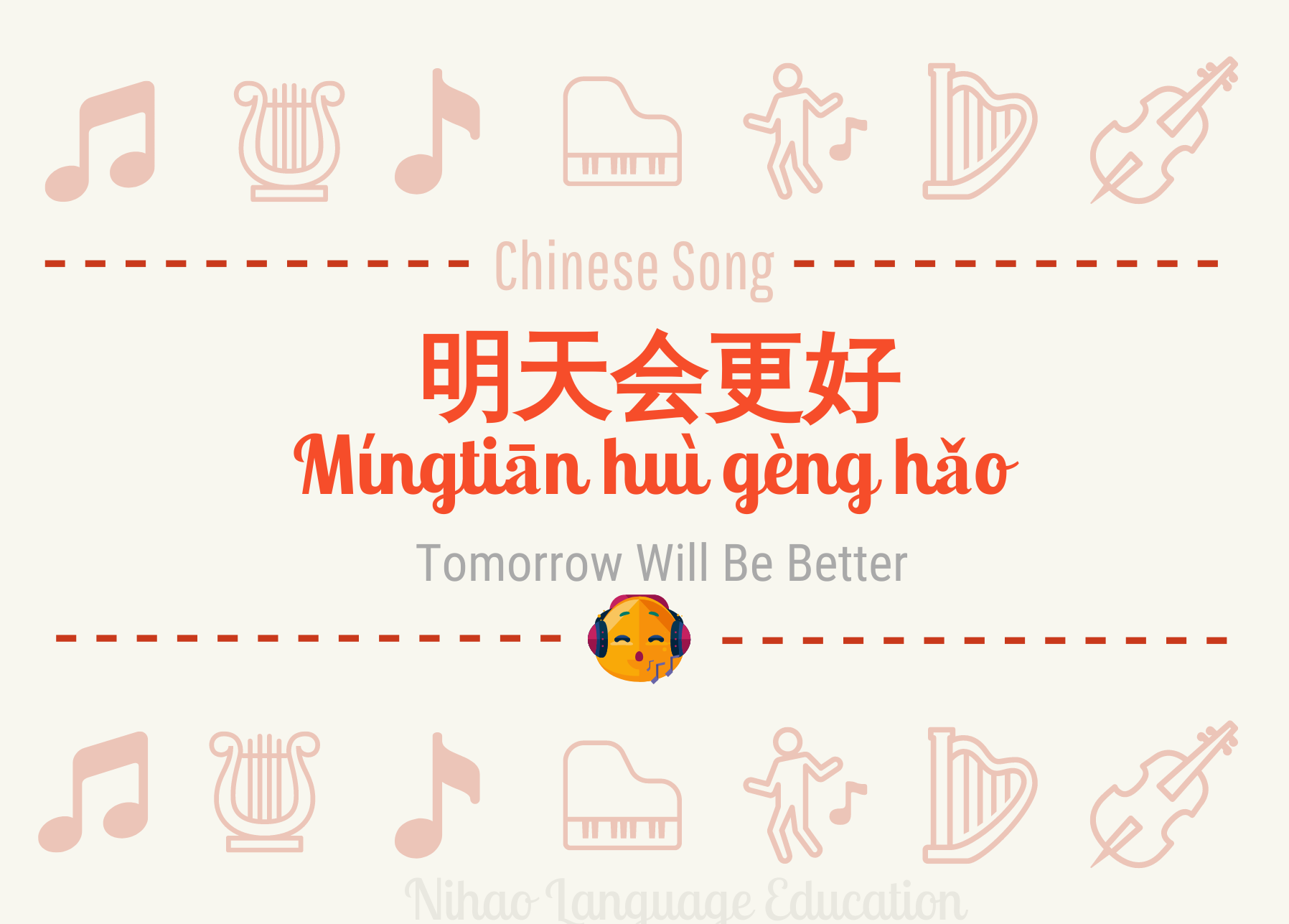 Mandarin Class with Chinese Song Tomorrow Will Be Better